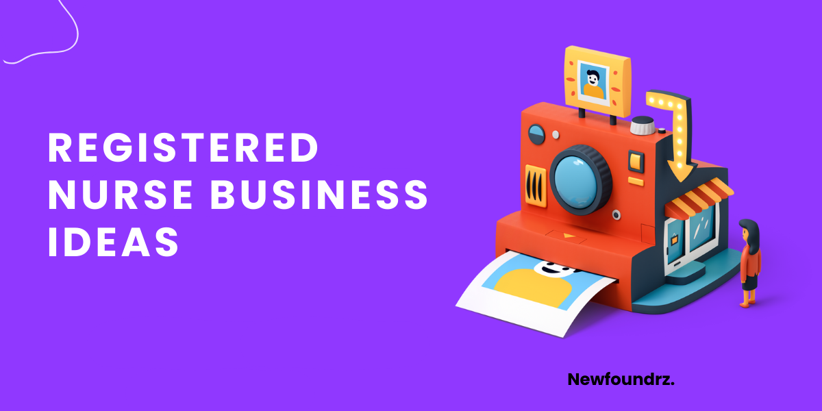 10+ Best & Profitable Registered Nurse Business Ideas [2023]