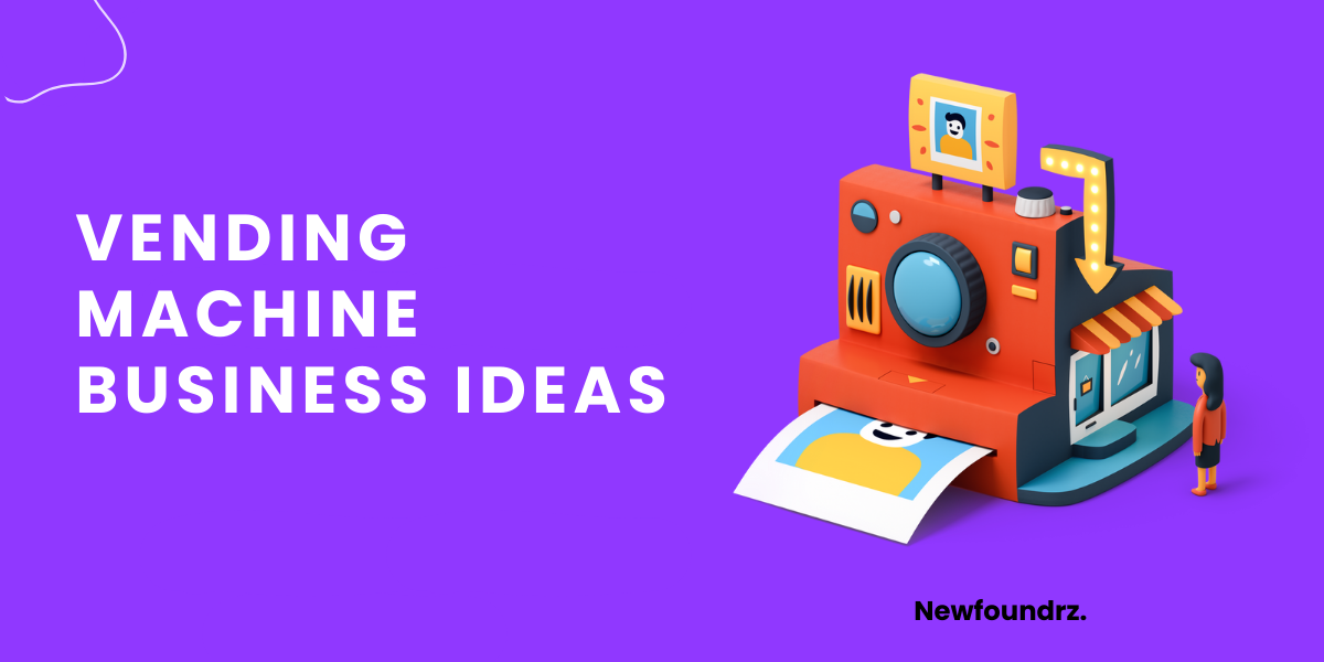 10+ Best & Profitable Vending Machine Business Ideas [2023]