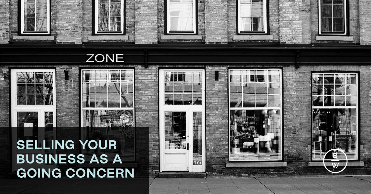 Selling your business as a going concern | Bower Wood