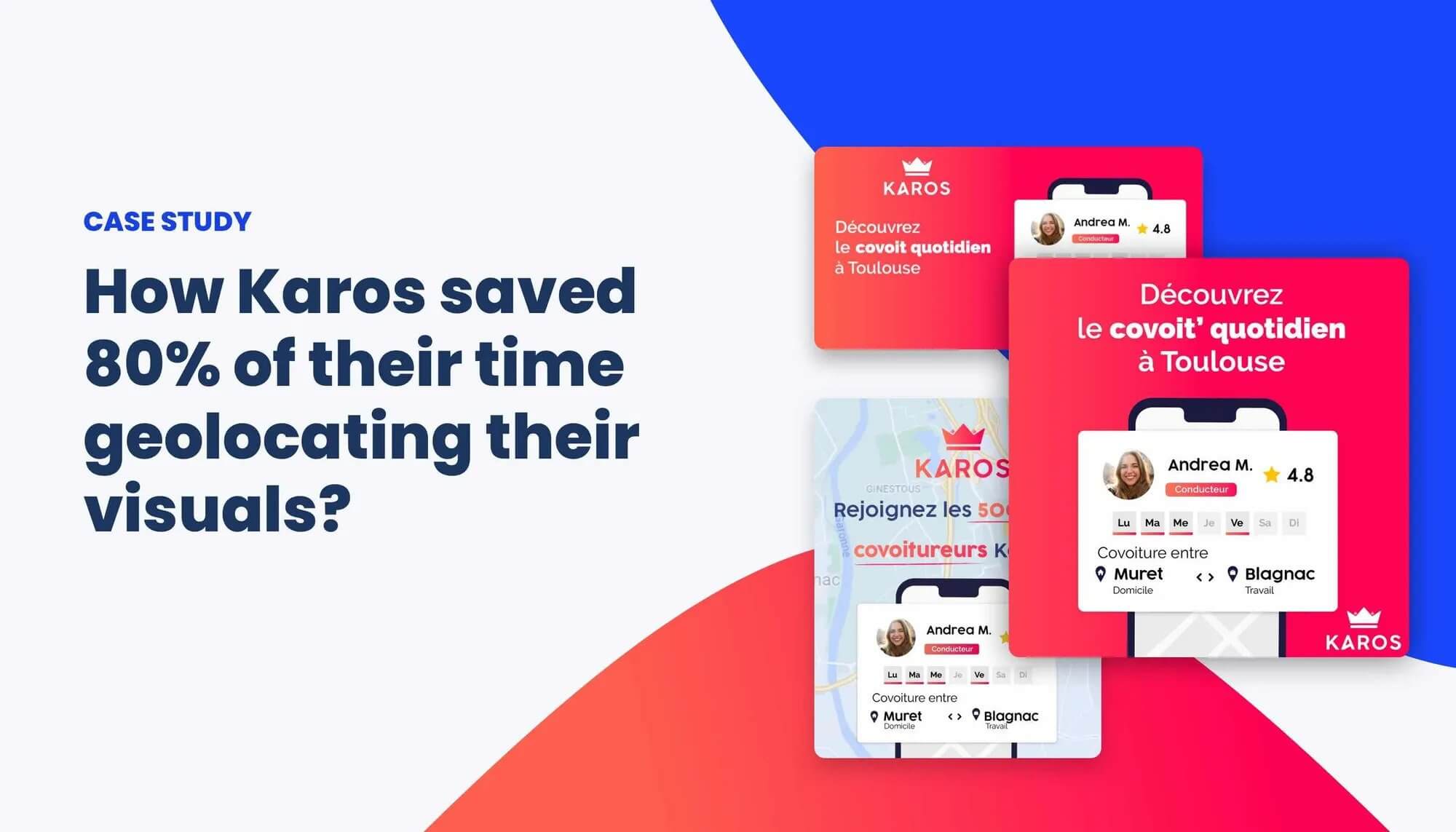 How Karos geolocated its visuals with creative automation