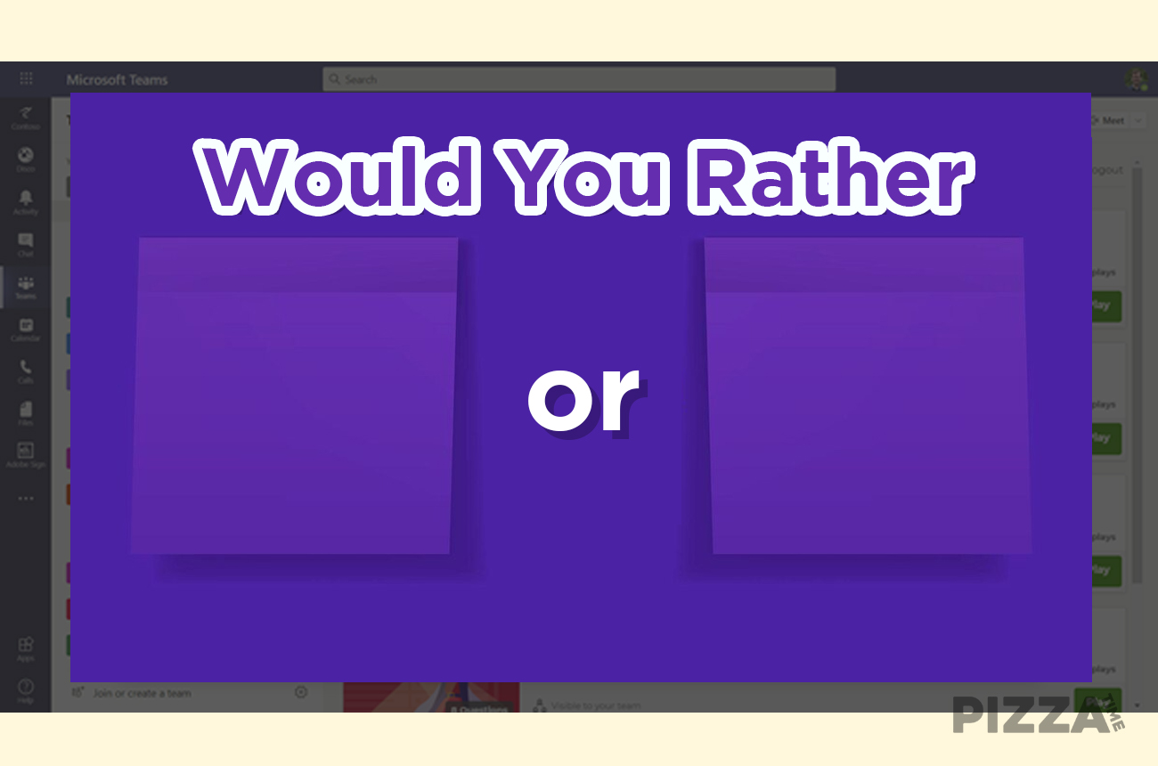 25 Virtual Games to Play With Coworkers on Microsoft Teams - Pizzatime