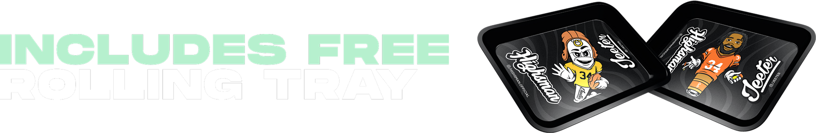 Jeeter X Highsman Exclusive Drop | Jeeter