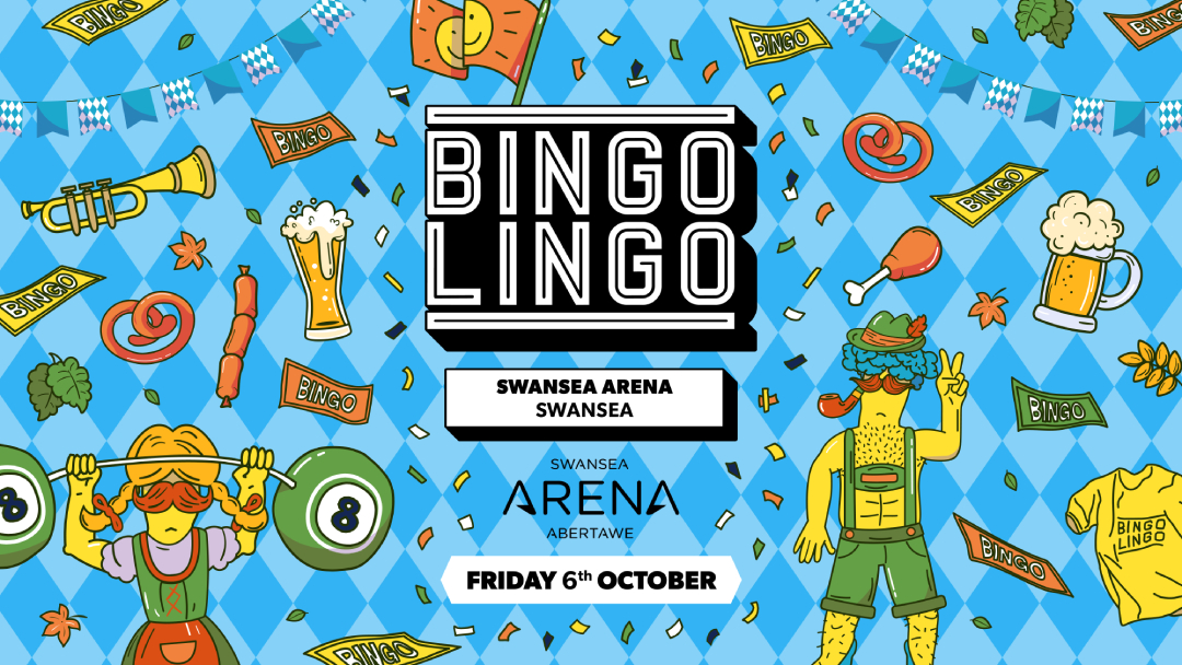 Swansea Arena | Bingo Lingo Oktoberfest