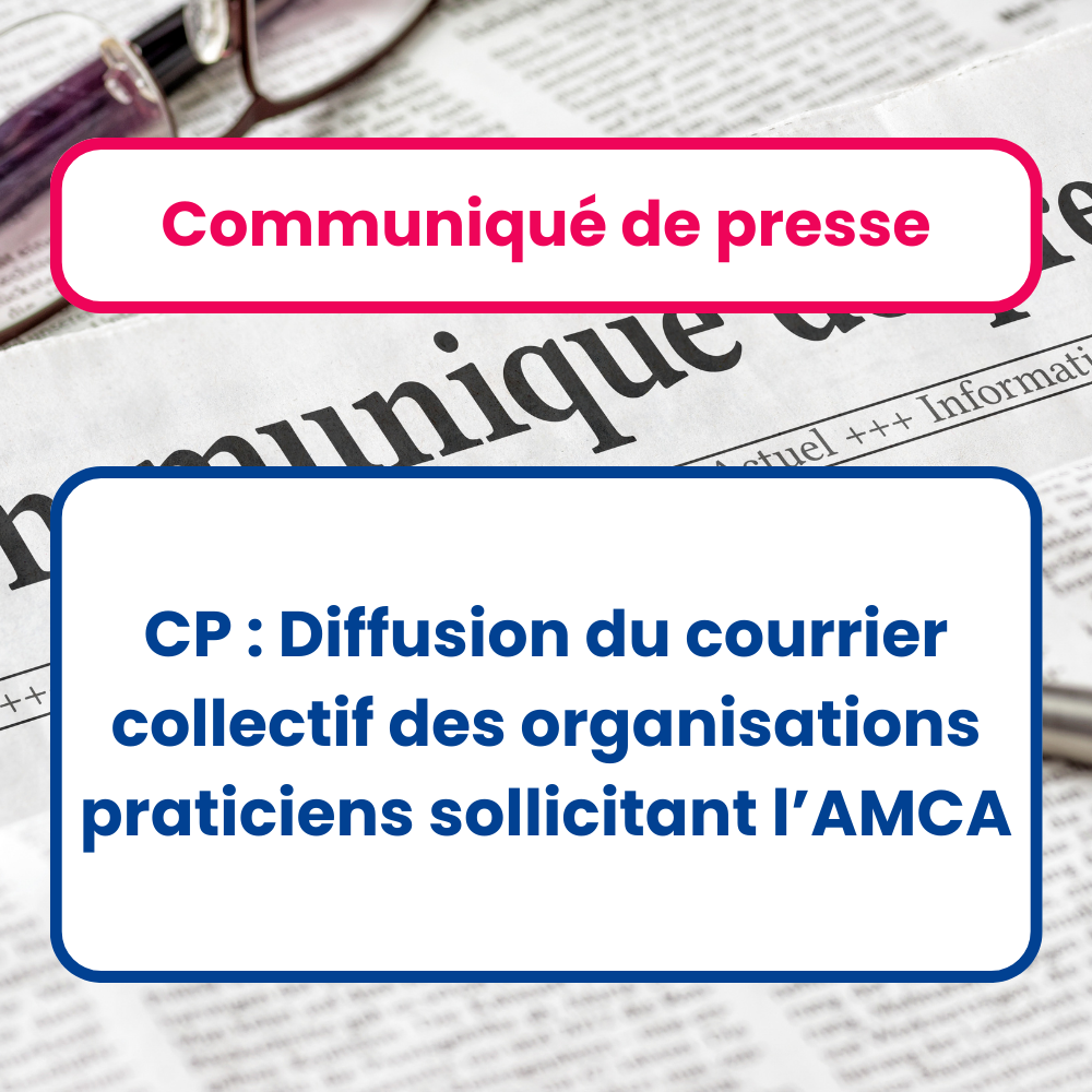 Diffusion du courrier collectif des organisations praticiens ...