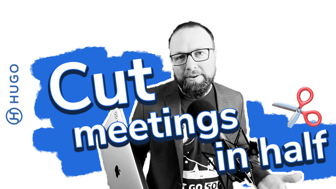 The Hugo Blog: Meetings