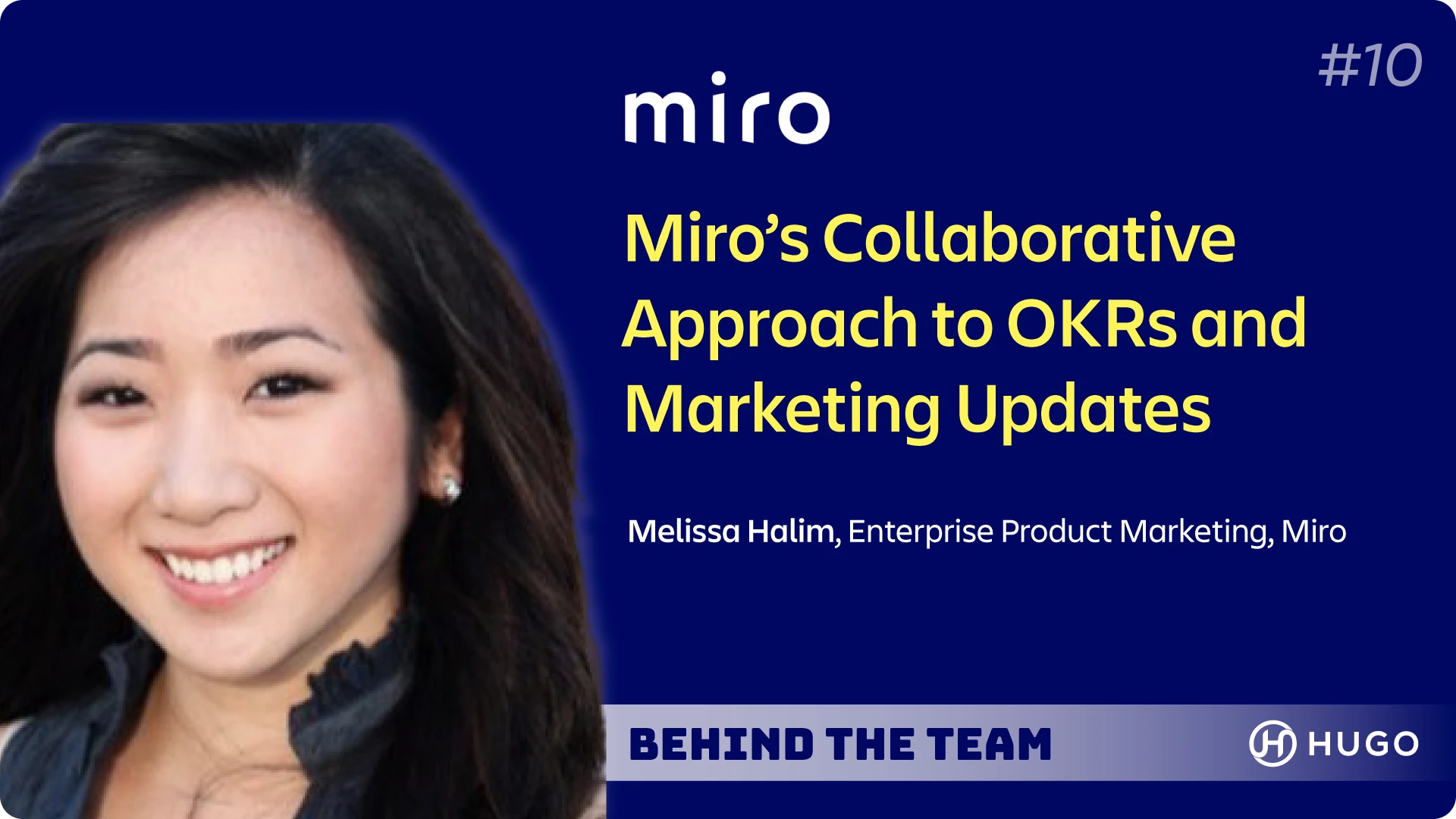 Miro’s Collaborative Approach to OKRs and Marketing Updates