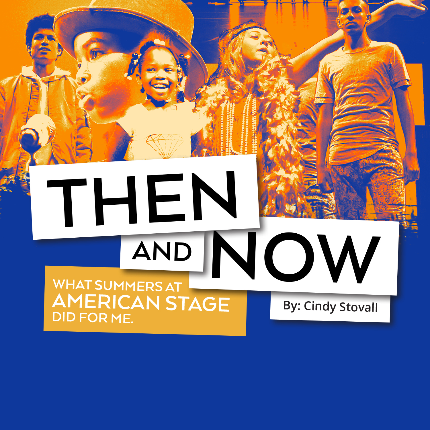 American Stage: Then & Now- What Summers at American Stage Did for Me