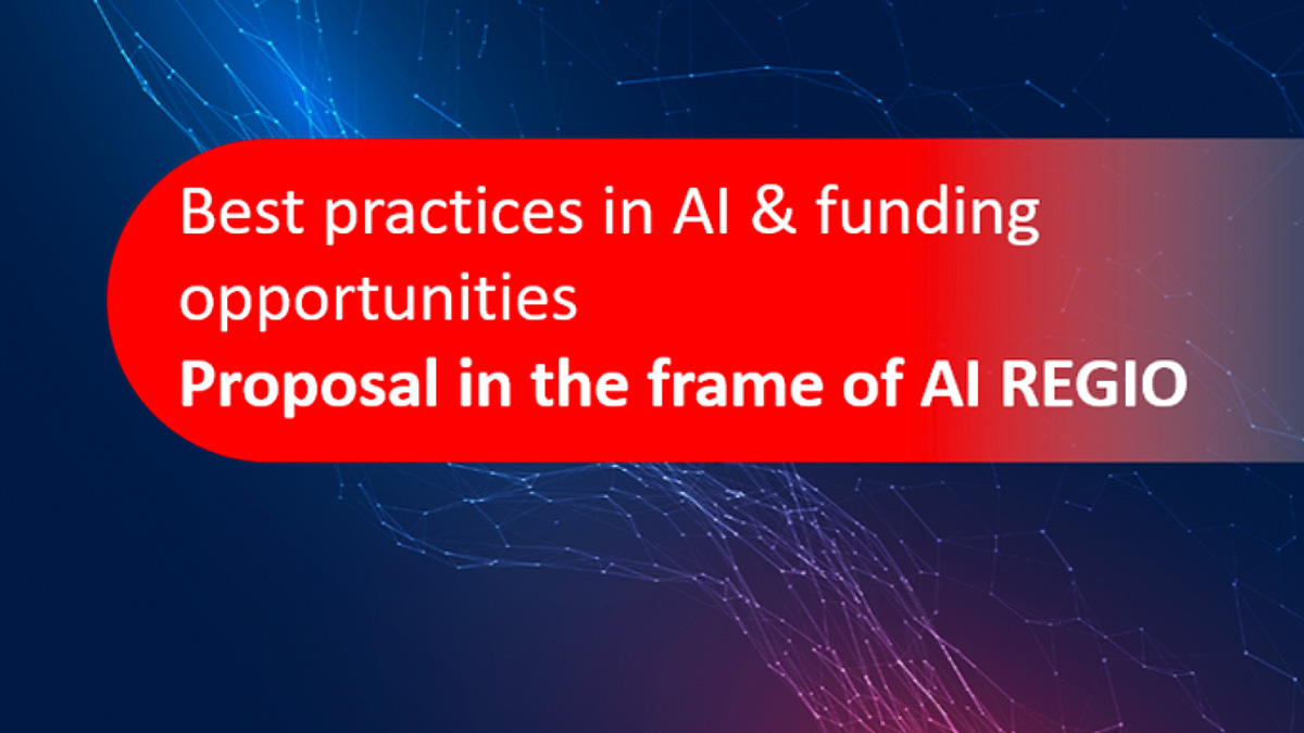 Best practices in Artificial Intelligence & funding opportunities