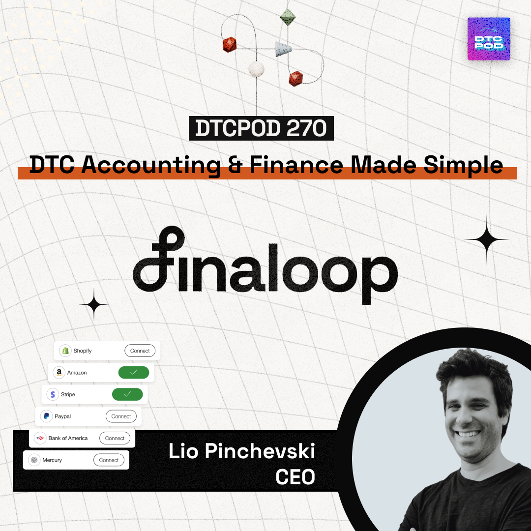 Lio Pinchevski, Finaloop - DTC Accounting & Finance Made Simple
