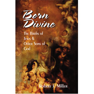Born Divine | Westar Institute