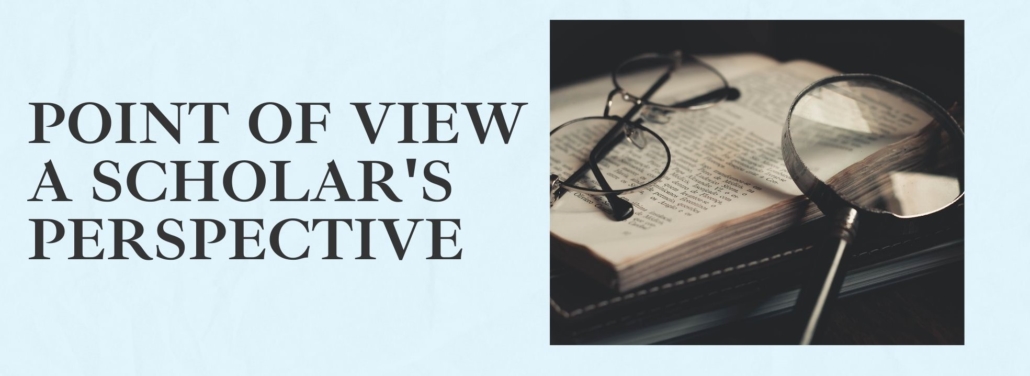 Point of View: A Scholar's Perspective | Westar Institute