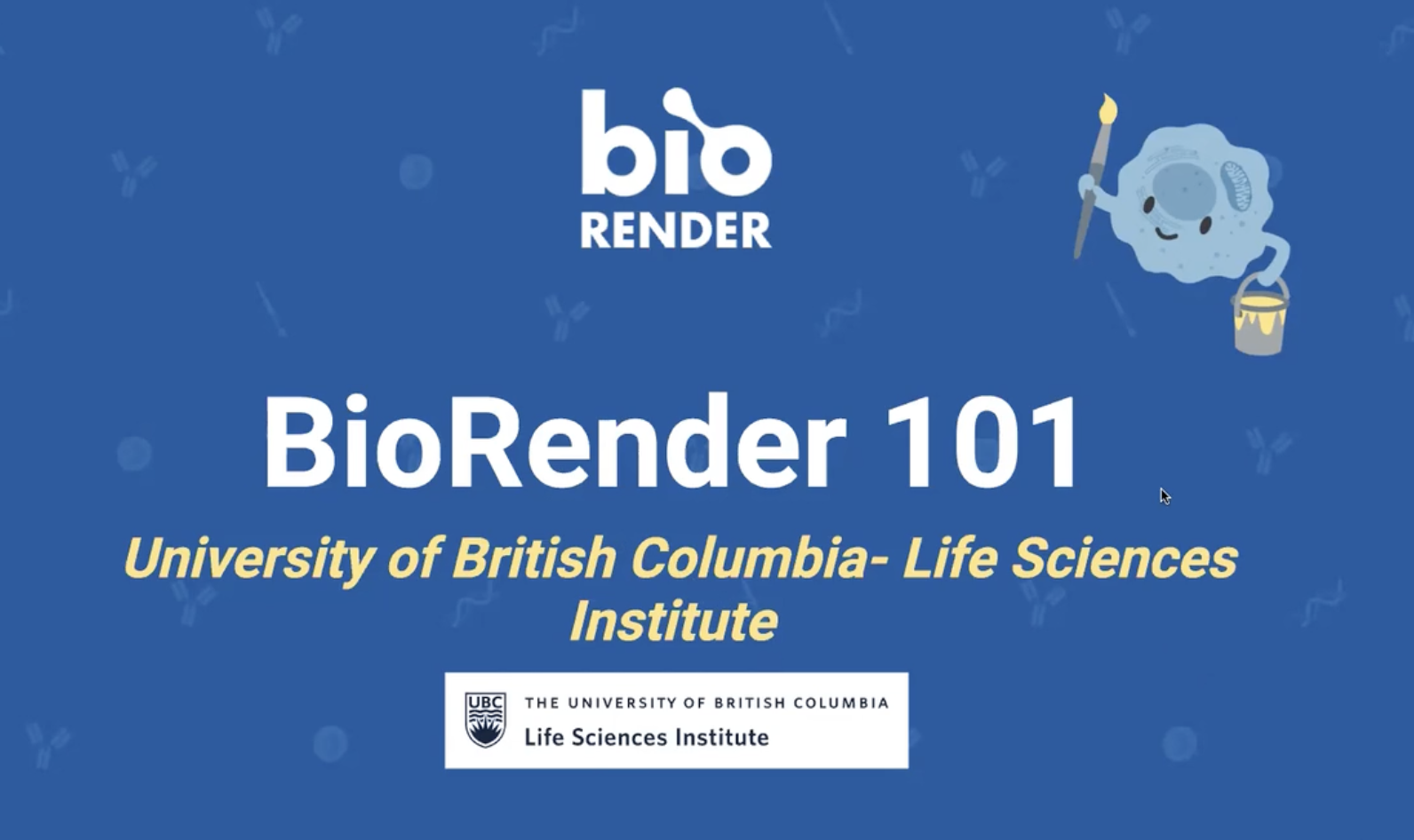 BioRender Learning Hub | BioRender 101 @ The University of British ...