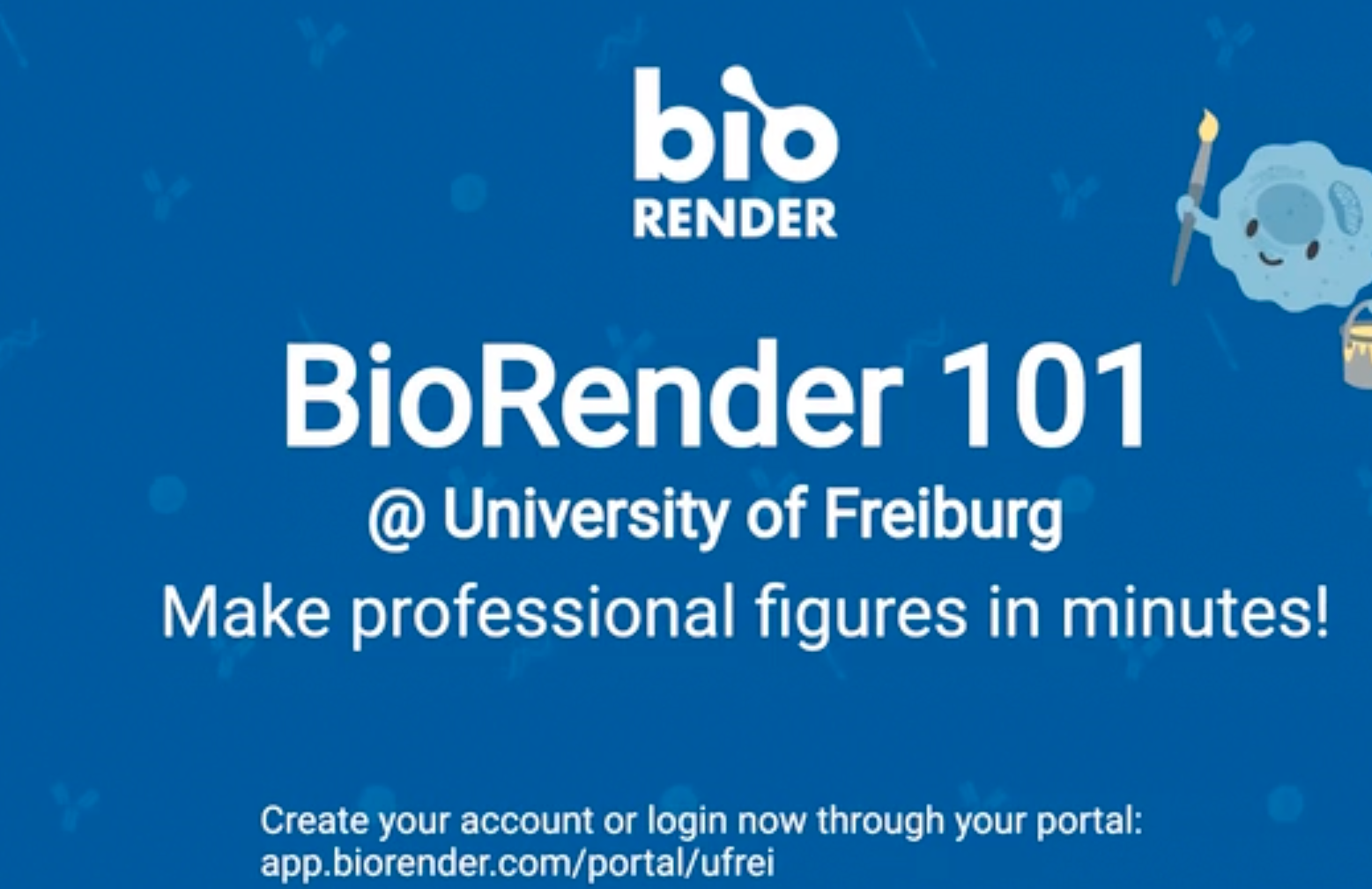 BioRender Learning Hub | BioRender 101 @ University of Freiburg BioRender Learning Hub | BioRender 101 @ University of Freiburg
