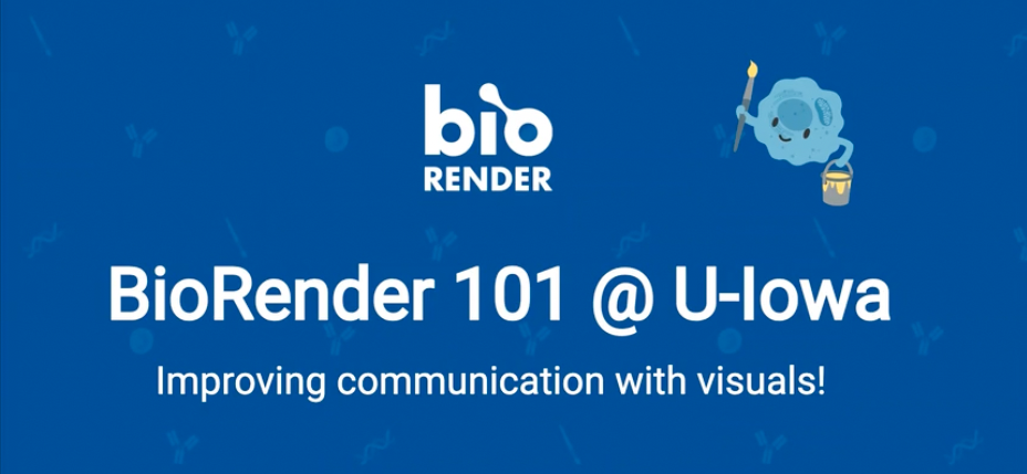BioRender Learning Hub | BioRender 101 @ U-Iowa PSET