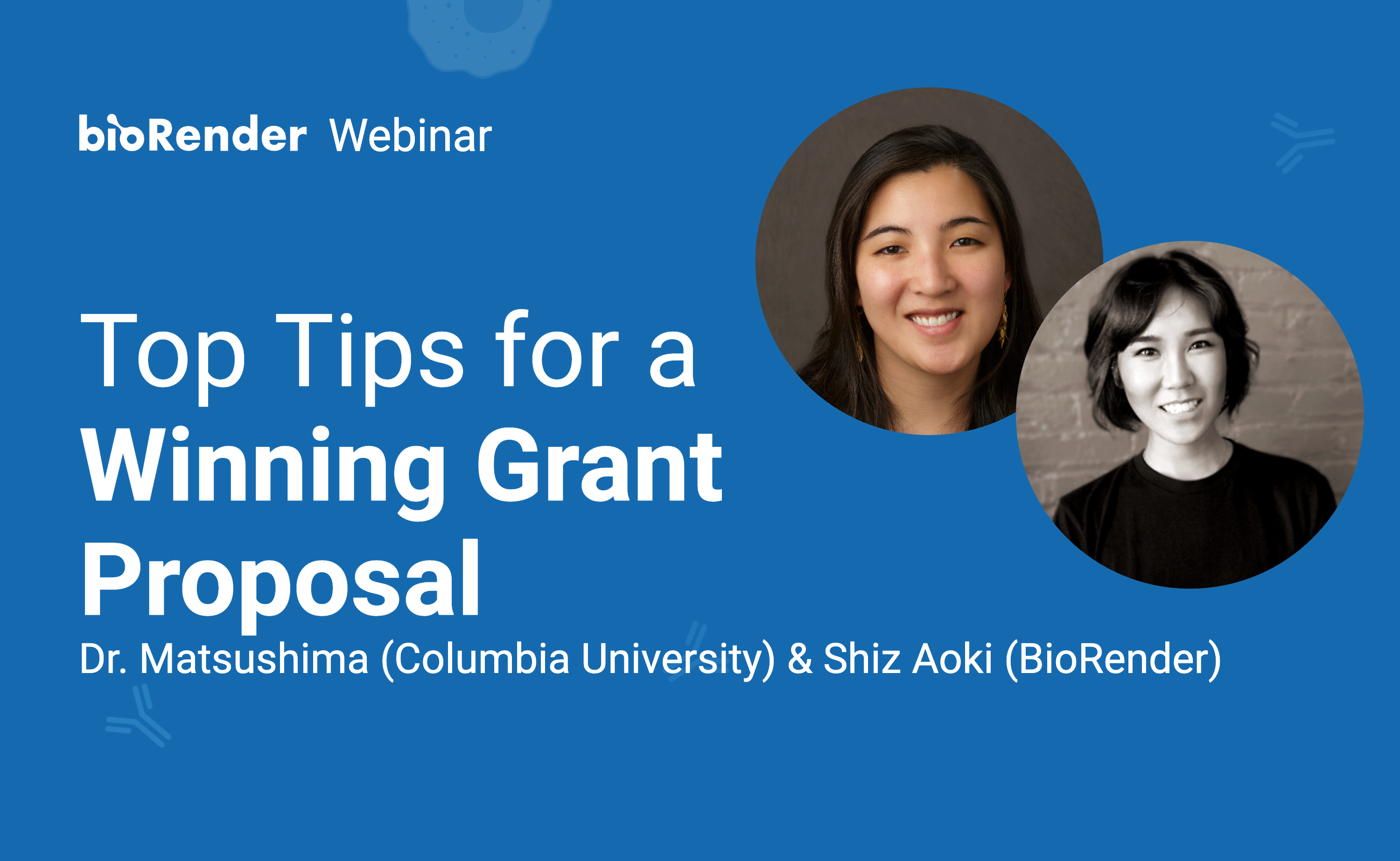 BioRender Learning Hub | Top Tips for a Winning Grant Proposal