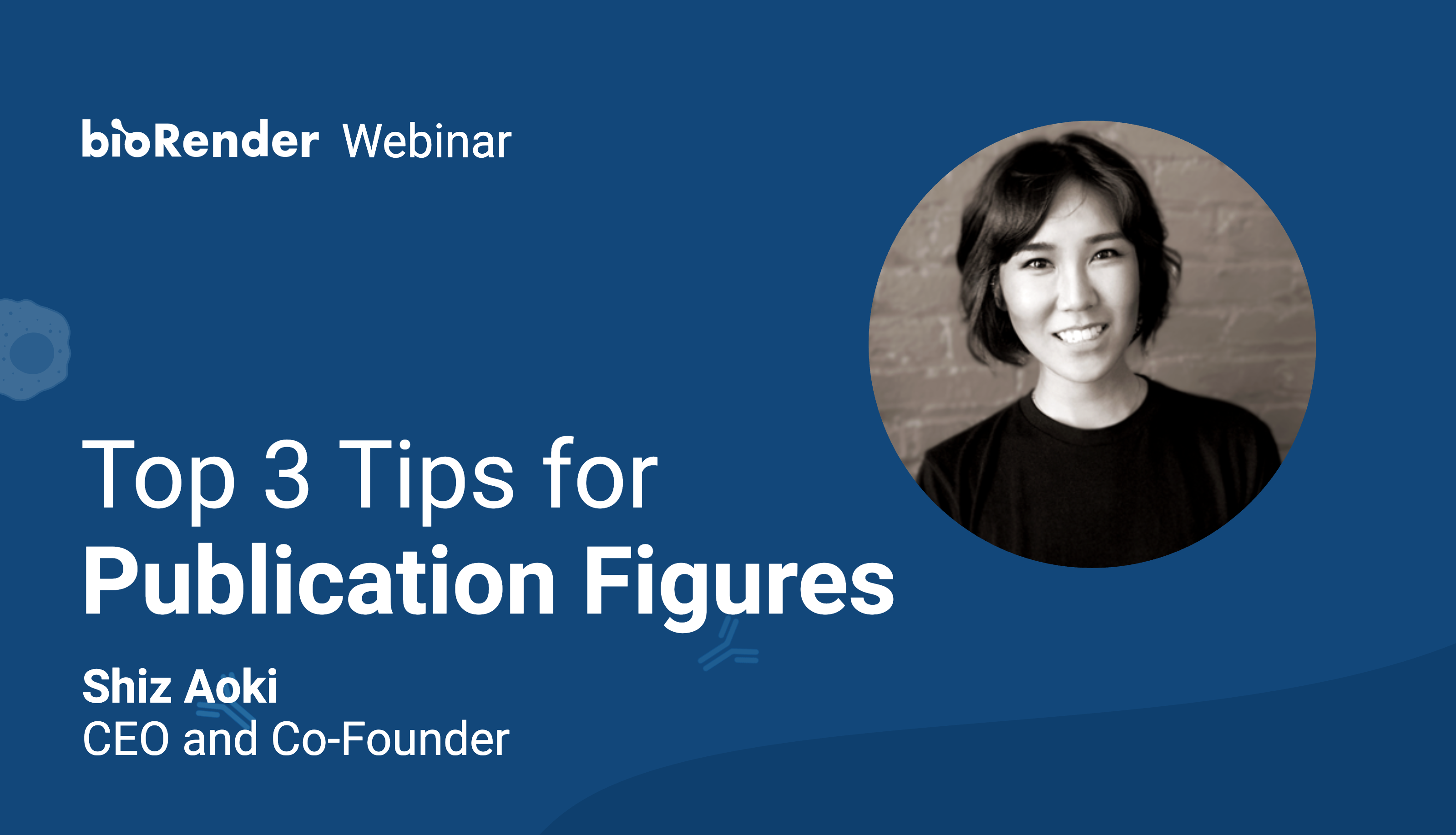 BioRender Learning Hub | Top 3 Tips for Publication Figures