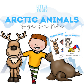 Arctic Animals | Little Yogis Resources