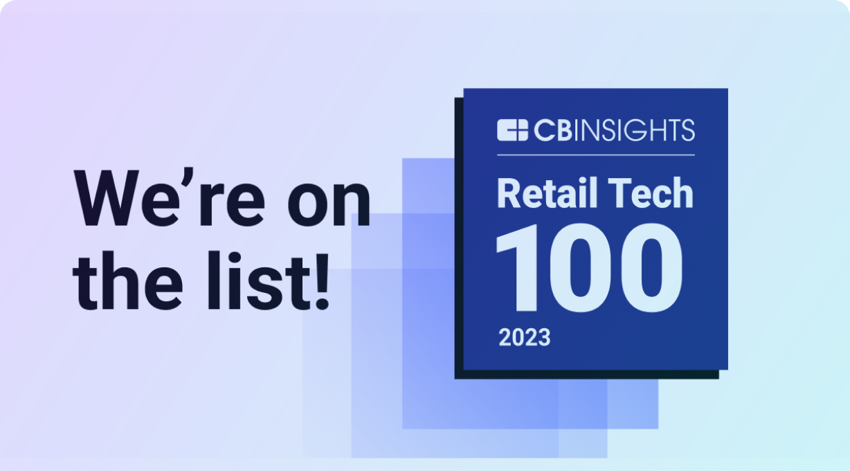 VIZIT | Vizit Named to the 2023 CB Insights’ Retail Tech 100 List