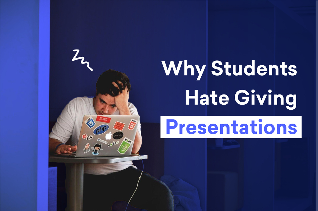 Why Students Hate Giving Presentations | Decktopus