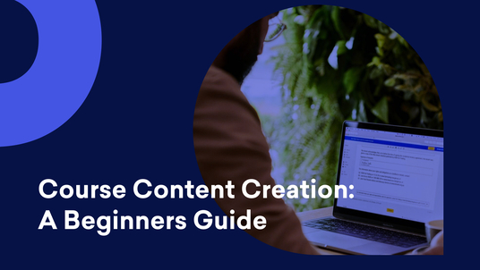 Course Content Creation: A Beginners Guide | Decktopus