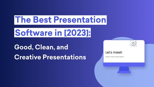 The Best Presentation Software in [2023]: Good, Clean, and Creative ...