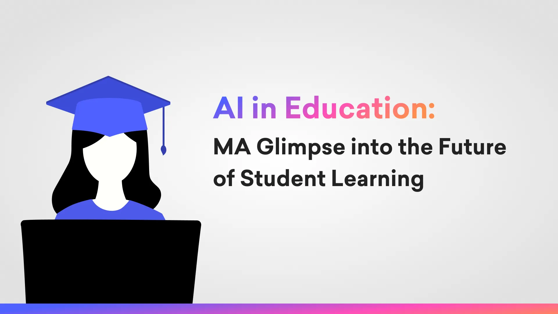 AI in Education: A Glimpse into the Future of Student Learning | Decktopus