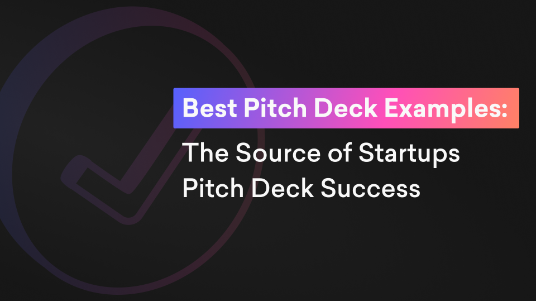 Best Pitch Deck Examples: The Source of Startups Pitch Deck Succsess ...