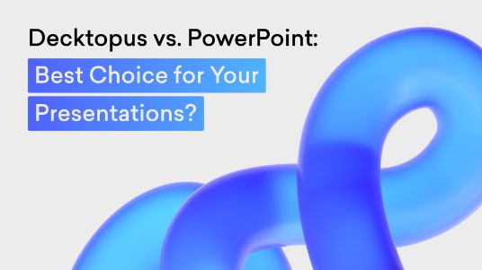 Decktopus vs PowerPoint: Best Choice for Your Presentations? | Decktopus