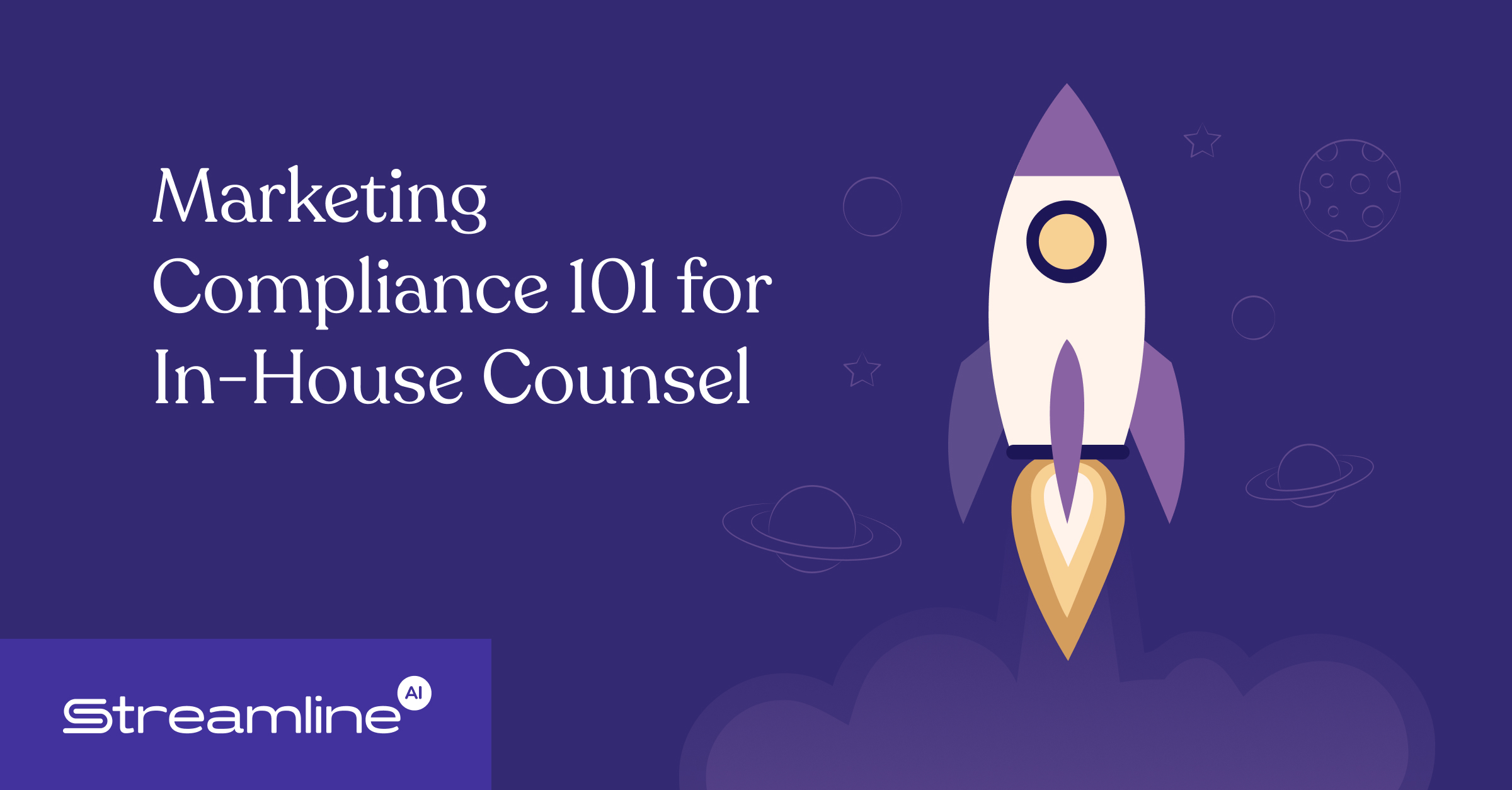 Marketing Compliance Basics for In-House Counsel