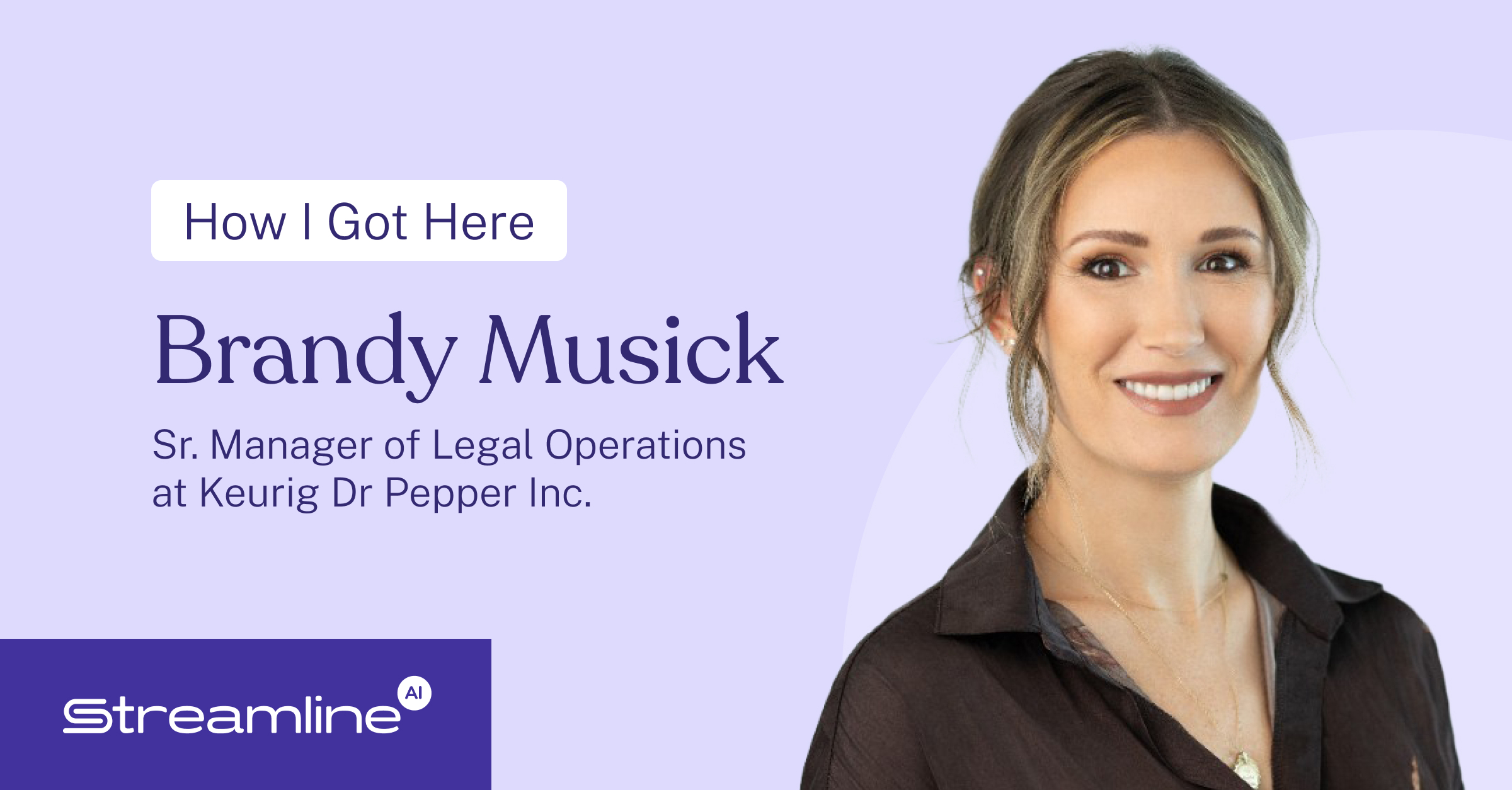 Interview with Brandy Musick, Senior Manager of Legal Operations