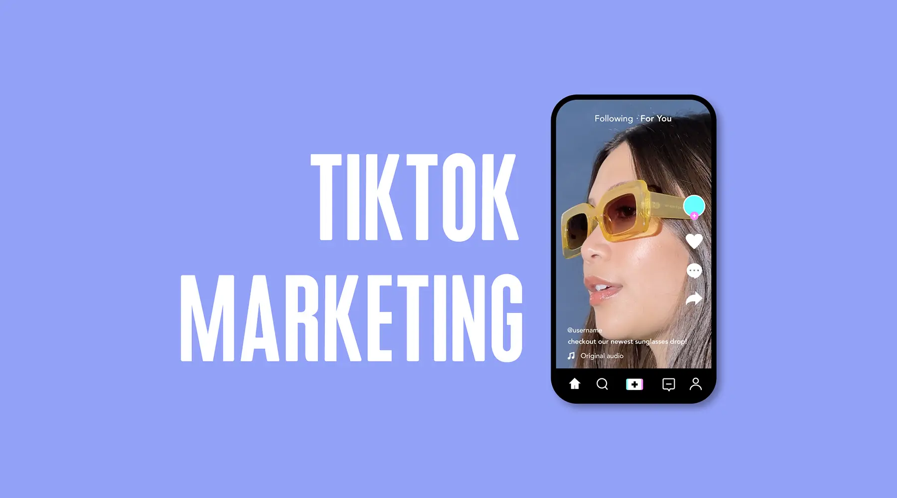 TikTok in Video Marketing: How to Use TikTok to Create an Effective Social Media Strategy | soona
