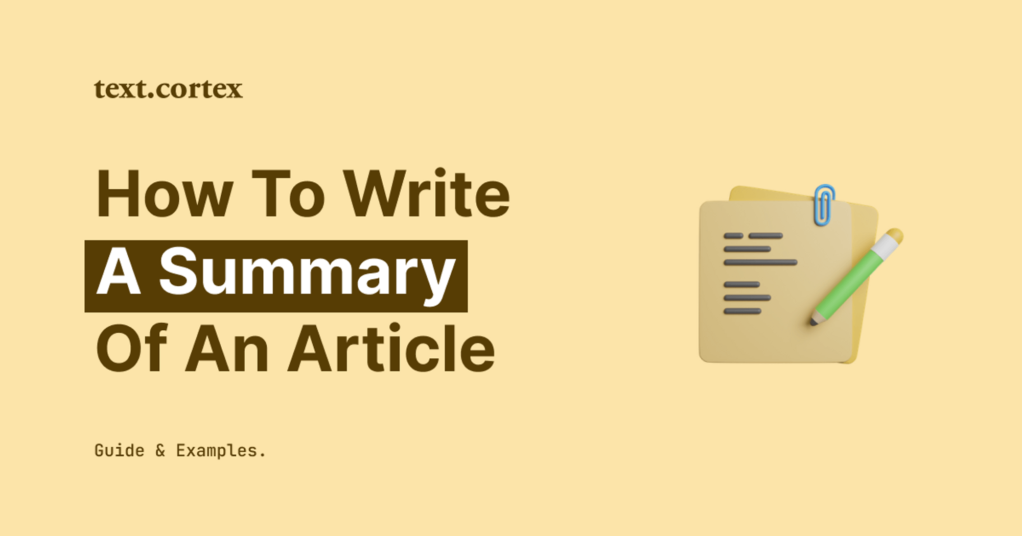 How To Write A Summary Of An Article Guide Examples