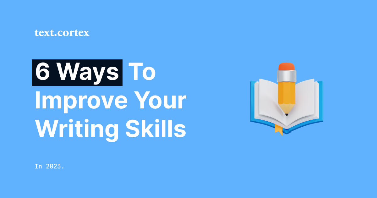 Improve Writing Skills