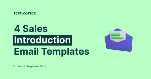 4 Sales Introduction Email Templates To Boost Response Rate