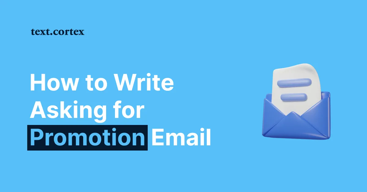 How to Write Asking for Promotion Email