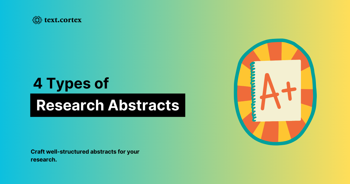 4 Types Of Research Abstracts With Examples
