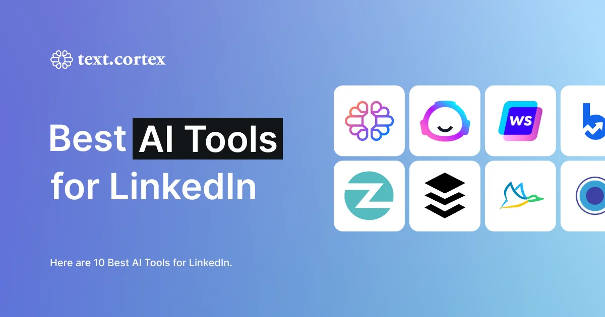 Las 10 mejores herramientas de IA para LinkedIn