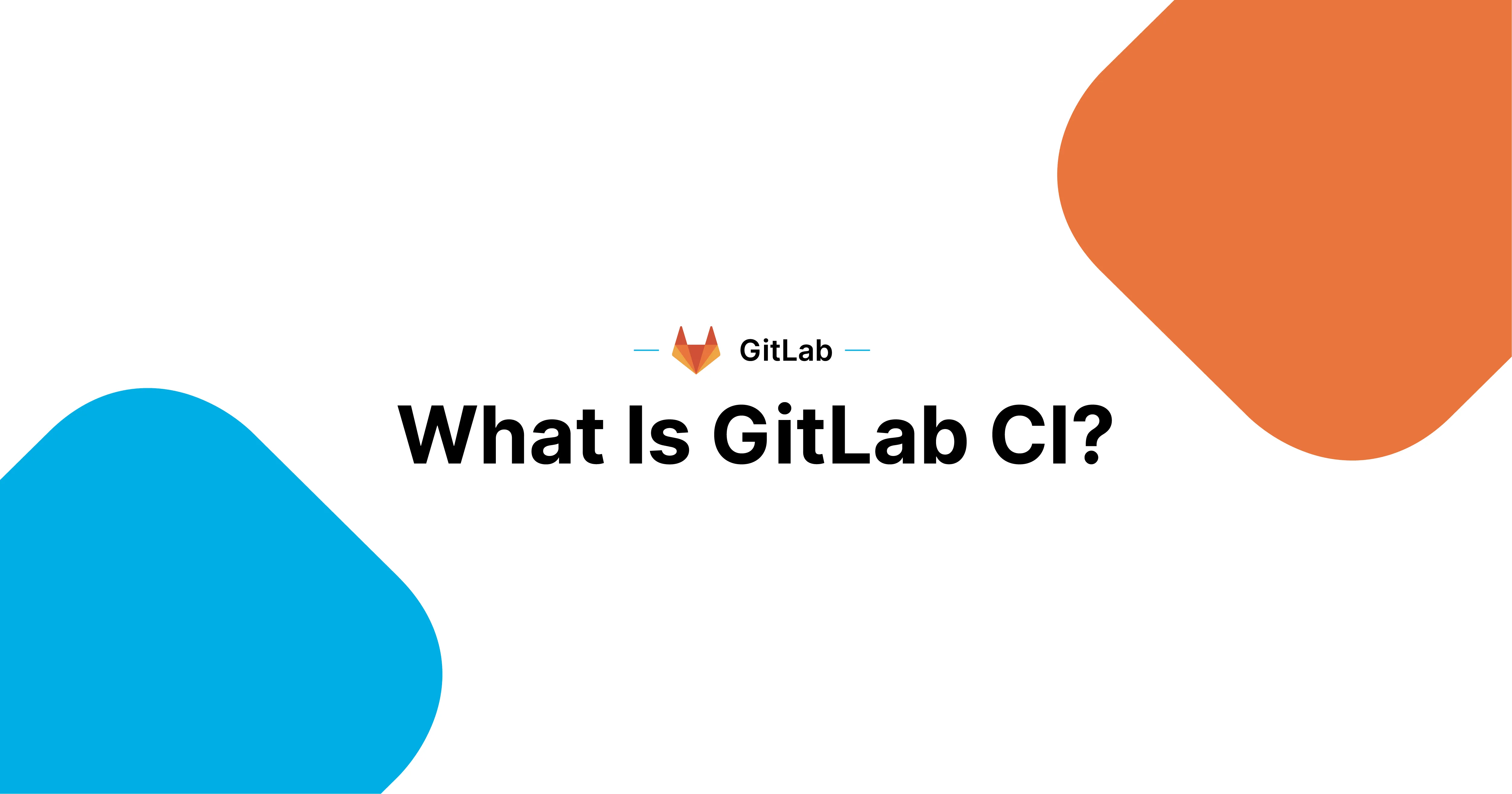 What is Gitlab CI? | Harness