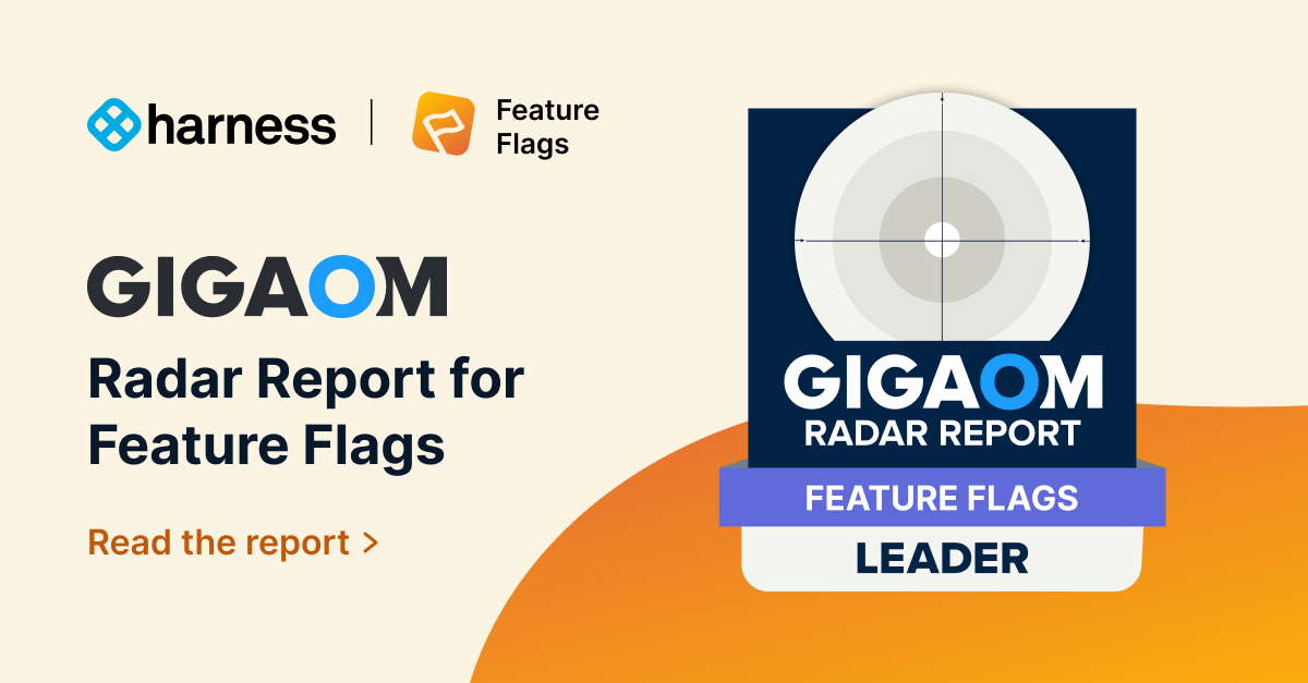 What Makes Harness a Leader and Outperformer in the GigaOm Radar Report ...