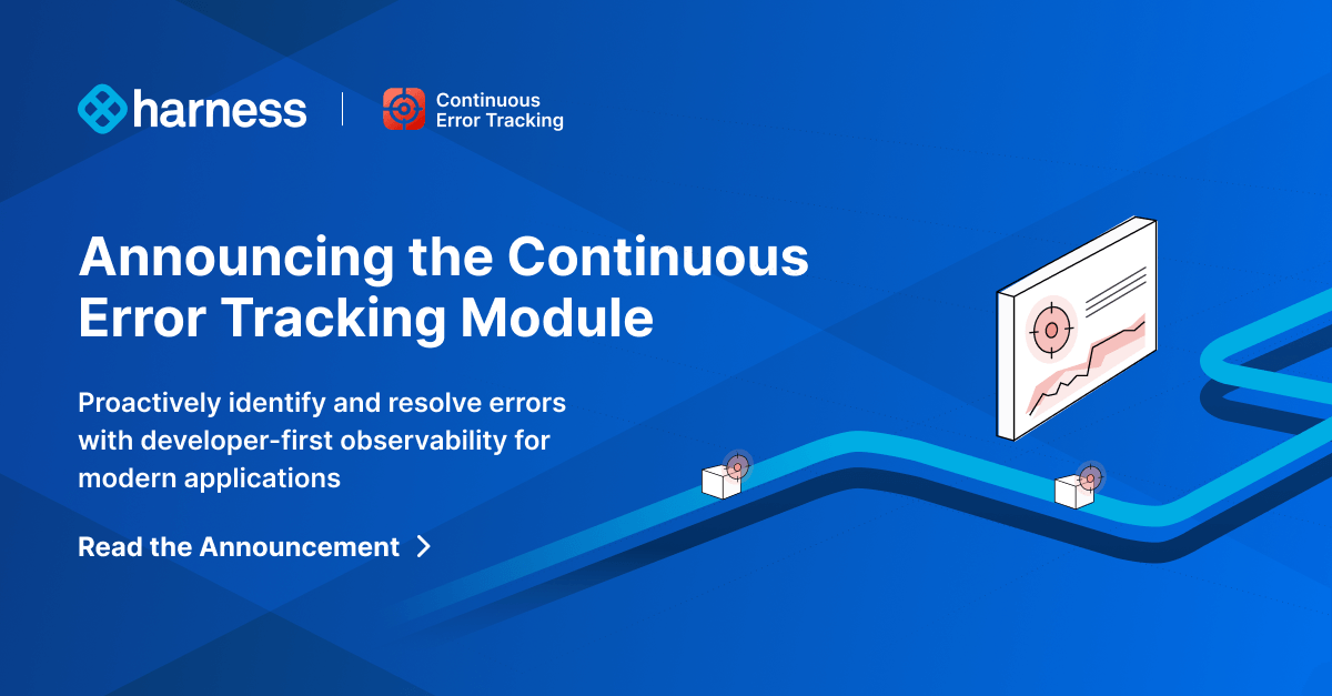 Announcing the Continuous Error Tracking Module for Developer-first ...