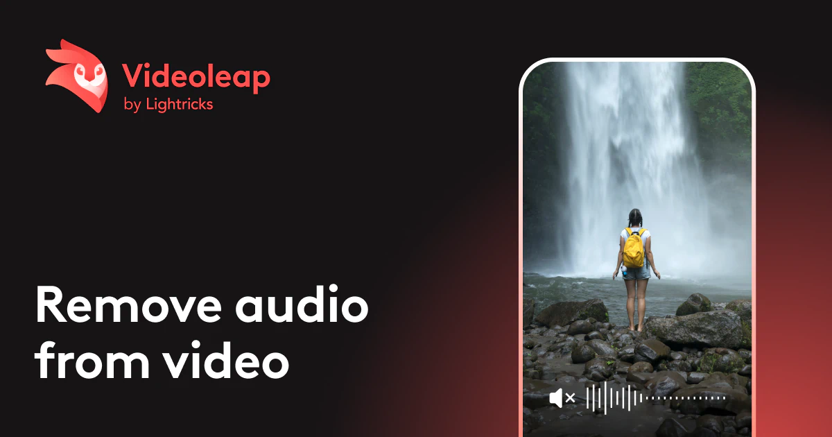 Remove Audio from Video: Mute Video | Videoleap
