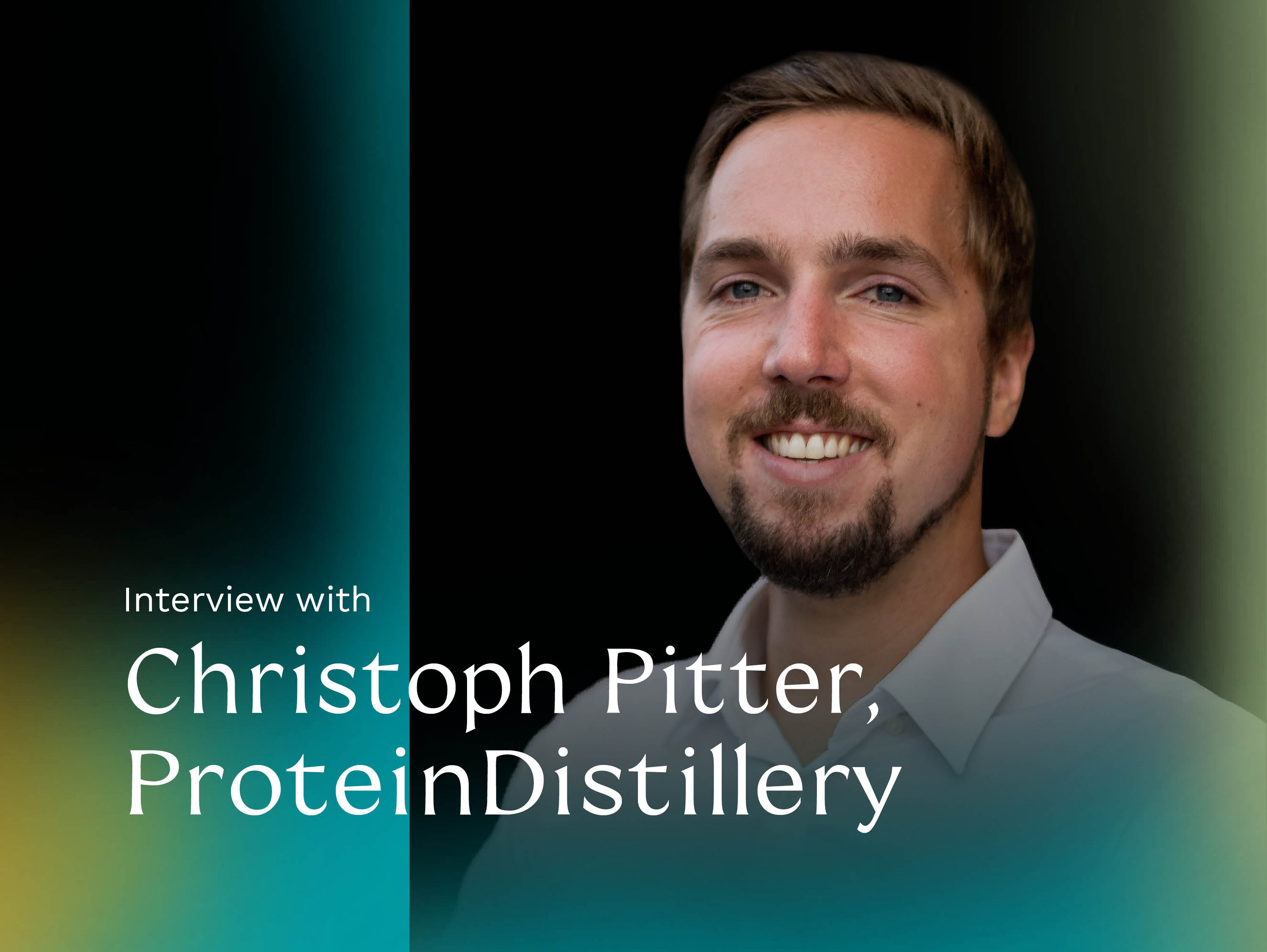 Origin Story Interview W/ Christoph Pitter, ProteinDistillery