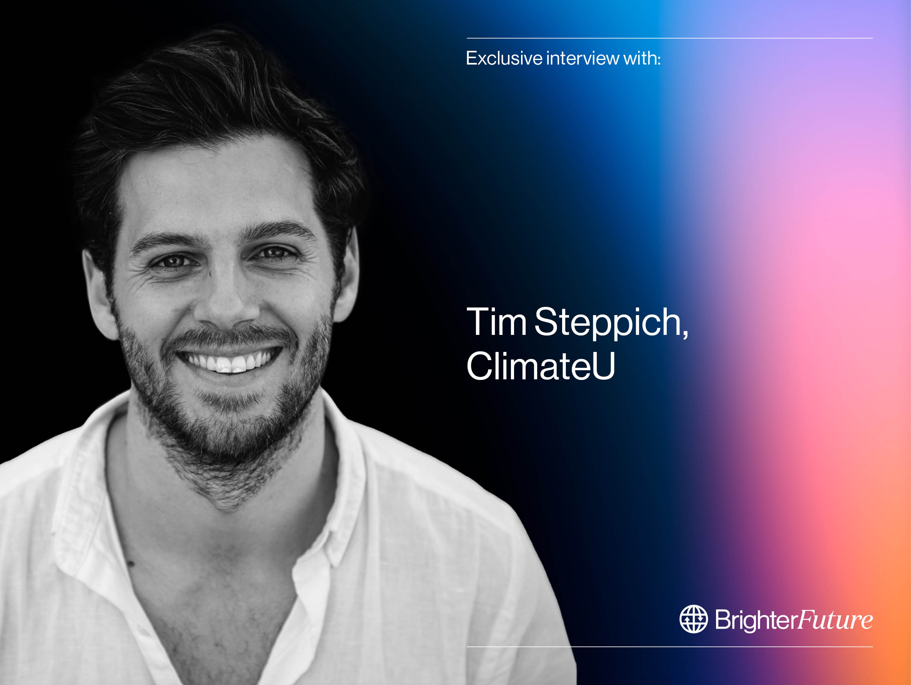 Origin Story Interview W/ Tim Steppich, ClimateU