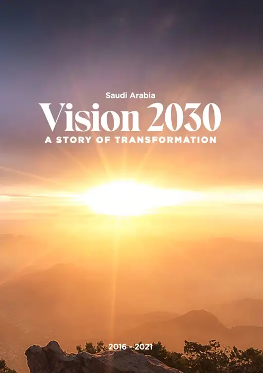 Saudi Arabia Vision 2030 A Story Of Transformation