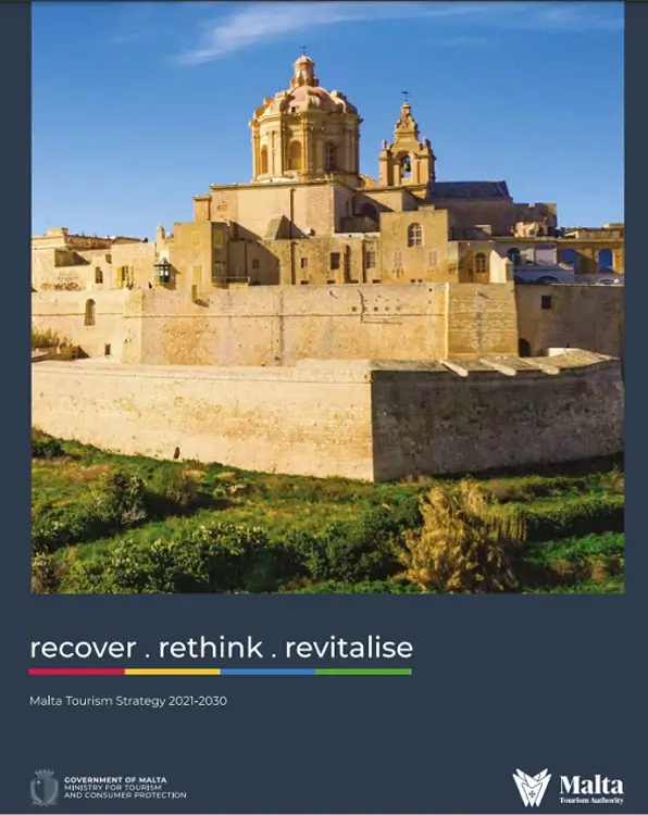 Malta Tourism Strategy 2021-2030 Recover. Rethink. Revitalise