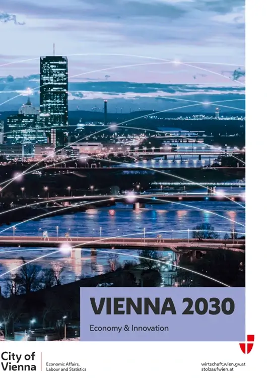 Vienna 2030 - Economy & Innovation
