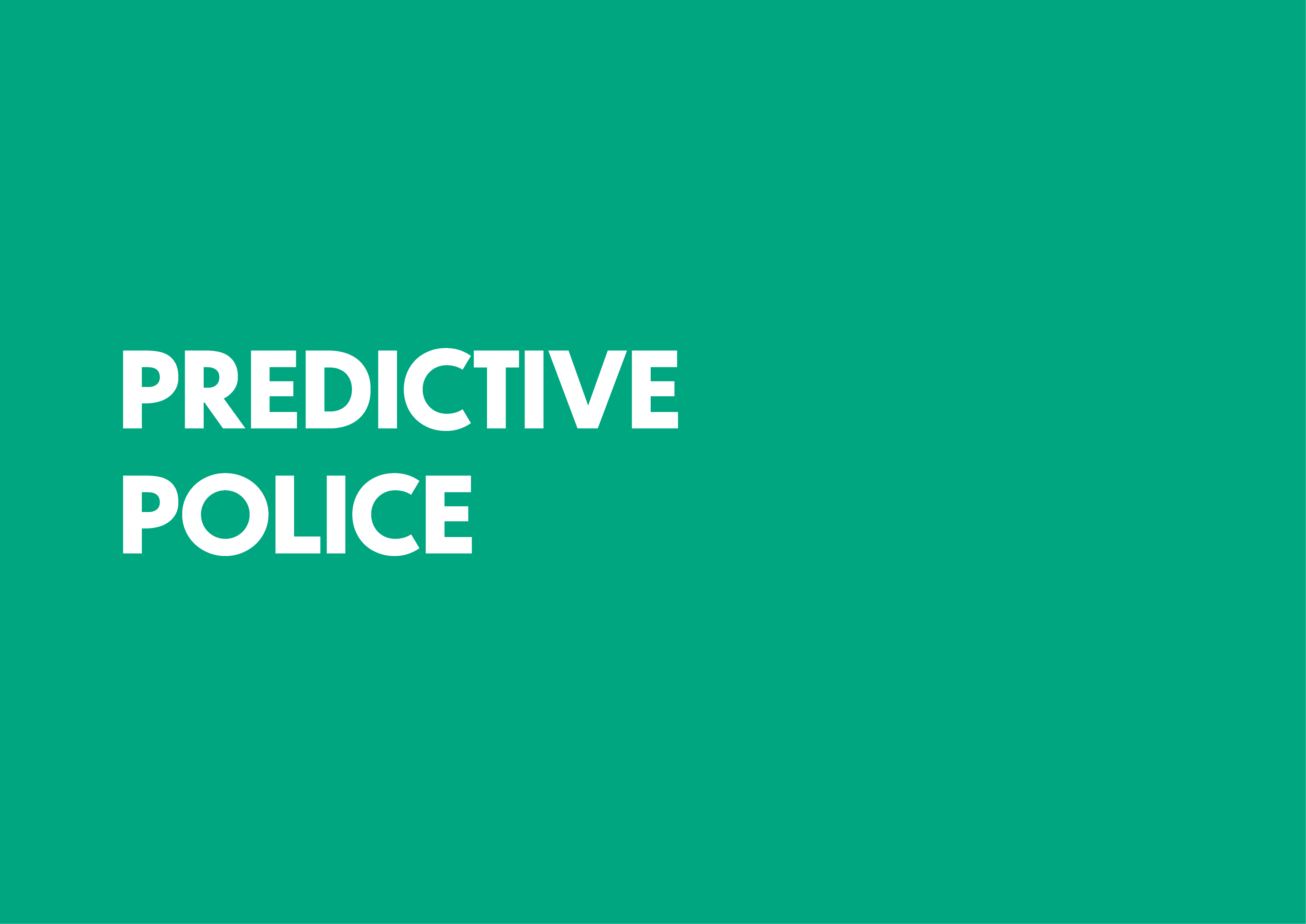 Predictive Policing | Edgelands Institute