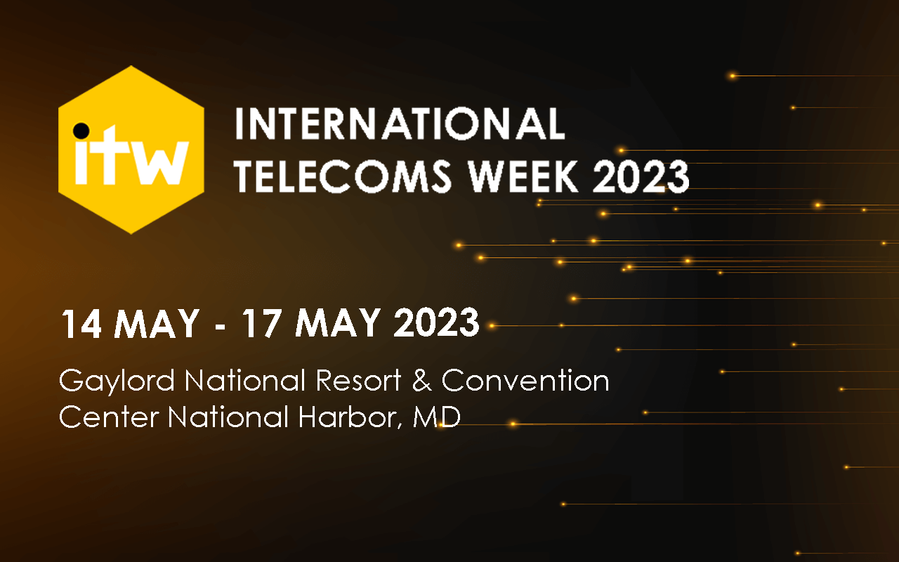 Connect with us at International Telecoms Week 2023