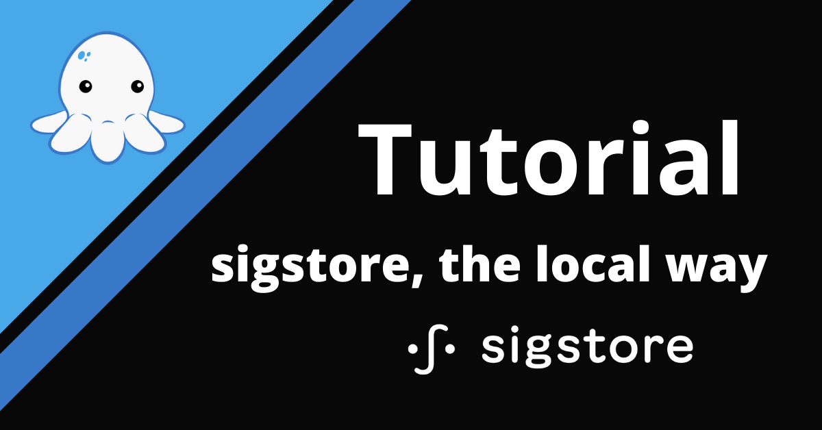 sigstore, the local way