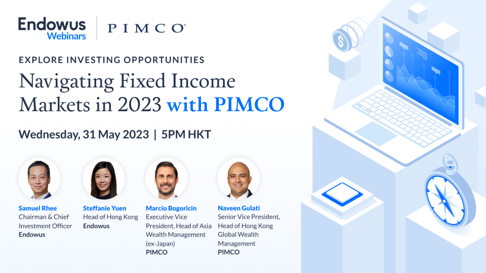 Learn more about the fixed income landscape of 2023 | Endowus HK